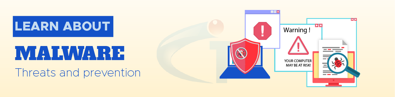 Malware Threats And Prevention - Learn IT with IT Company